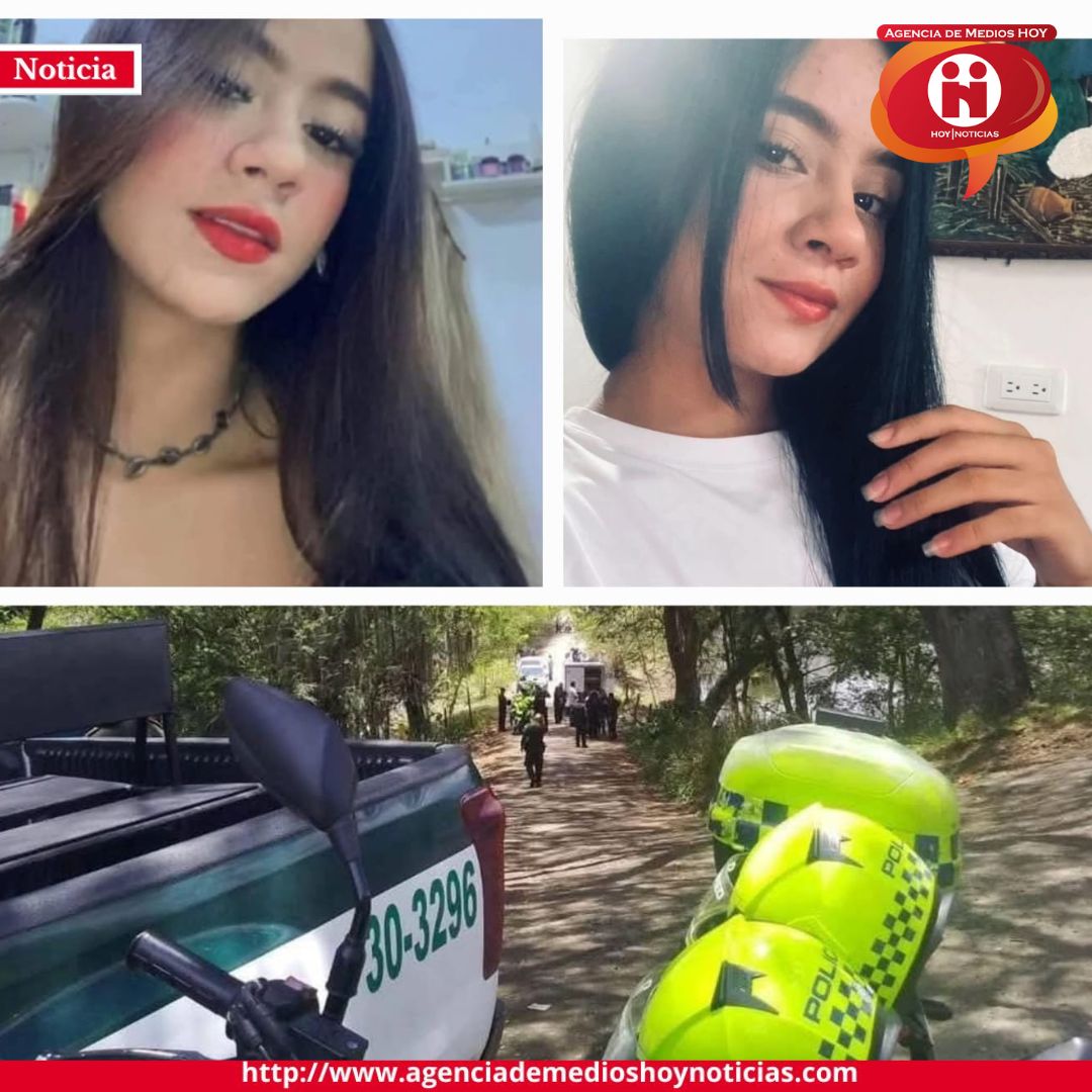 Joven Que Había Sido Reportada Como Desaparecida Fue Hallada Muerta En 7749